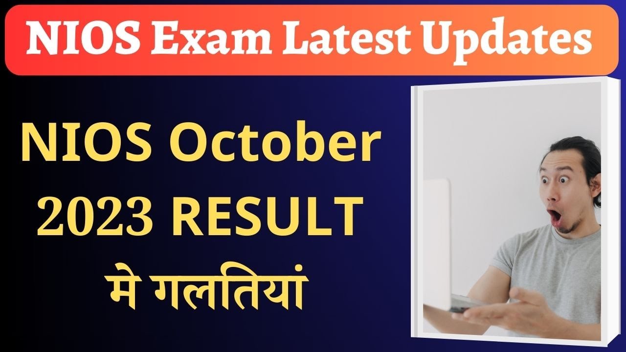nios october result 2023,nios result kab aayega,nios october exam 2023 ...