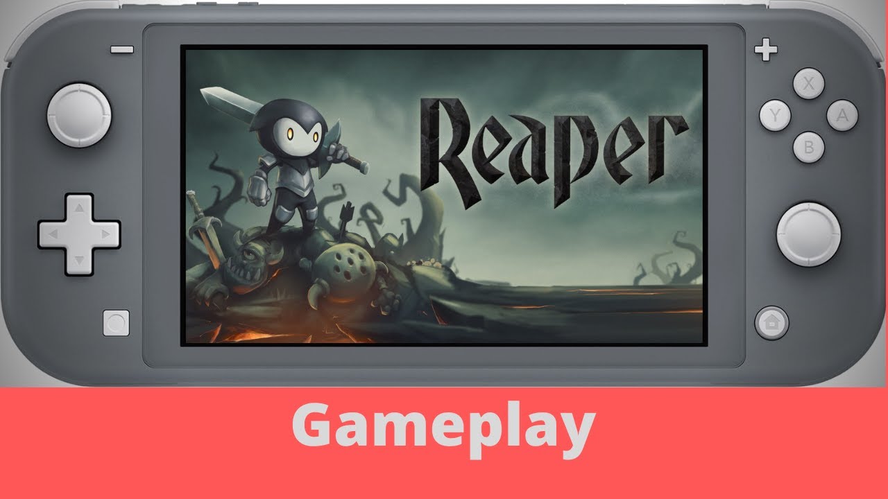 Reaper | 20 Minutes on Nintendo Switch - YouTube