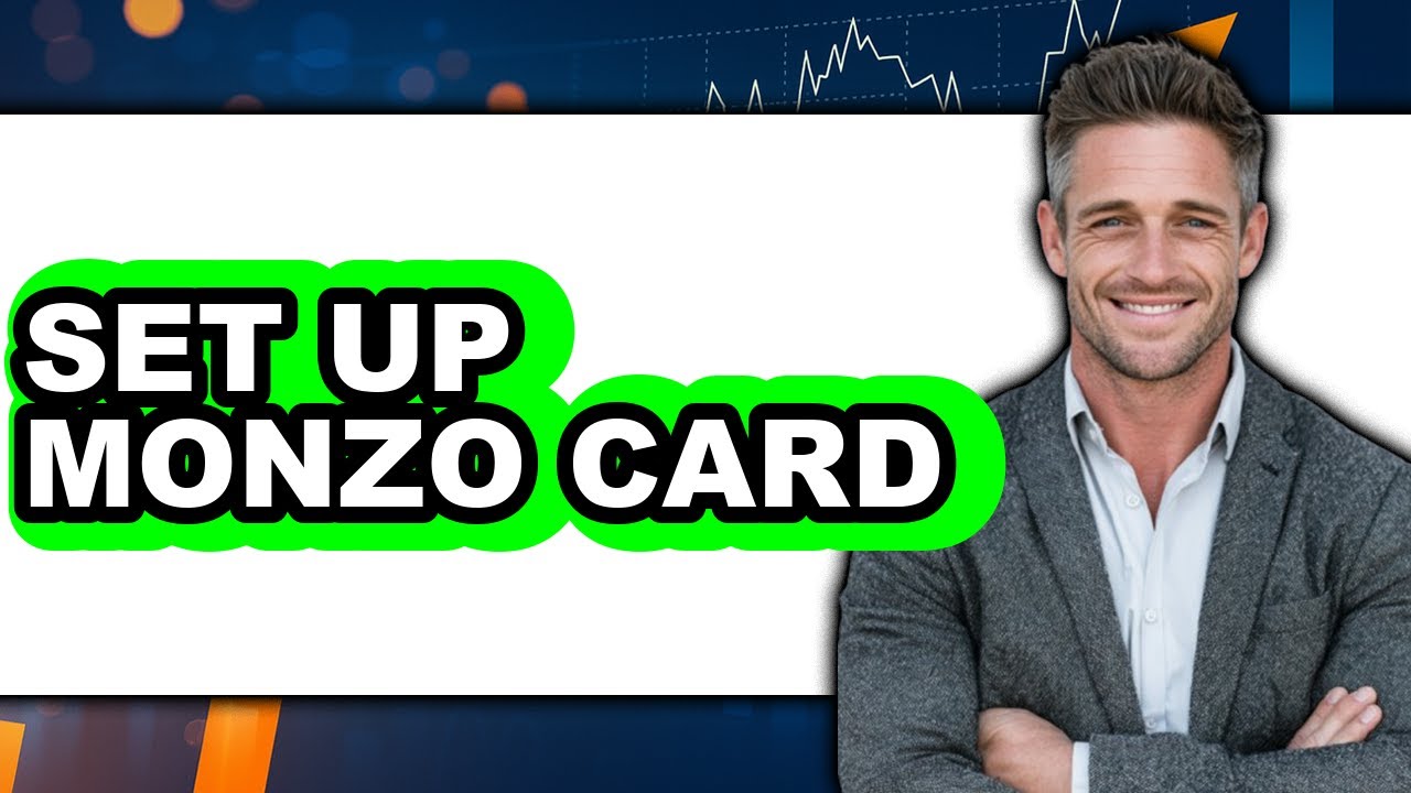 How To Set Up Monzo Card - Full Guide - YouTube