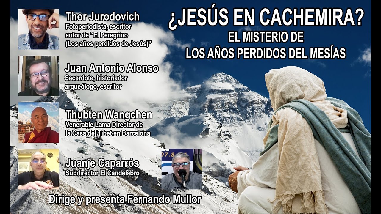 ¿JESÚS EN CACHEMIRA? LOS AÑOS PERDIDOS DEL MESÍAS - El Candelabro - T7 ...
