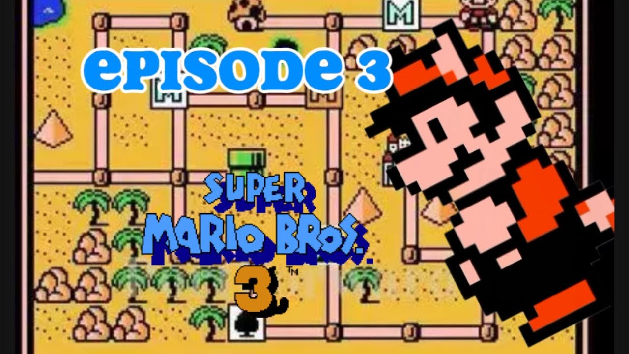 #3 I BROKE SMB3!! World 2 second screen!! SMB3 with King Mac!! - YouTube