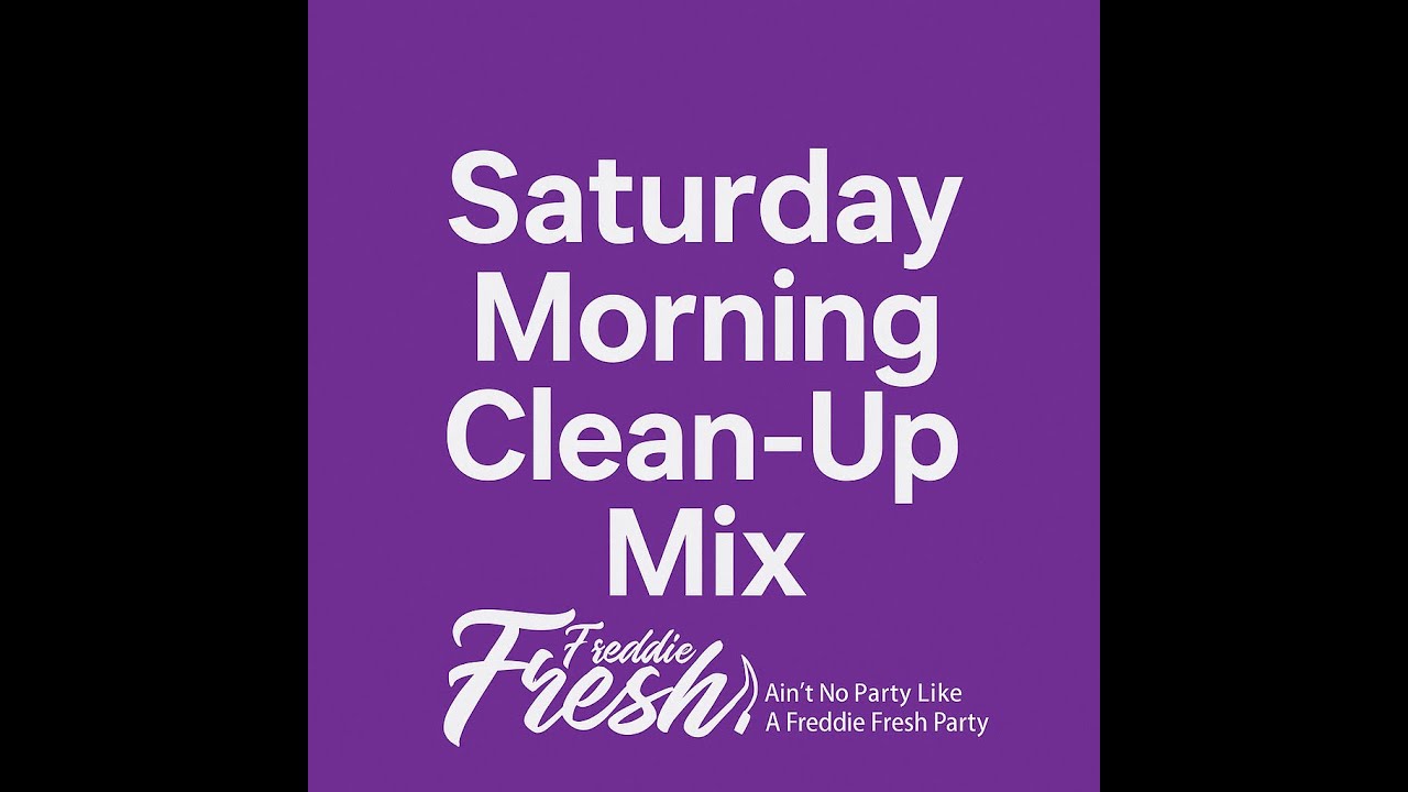 Saturday Morning Clean Up Mix 12 27 2025 - YouTube