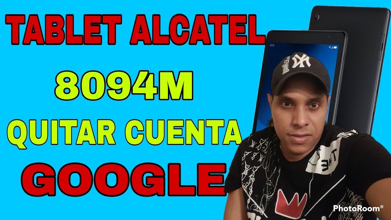TABLET ALCATEL (8094M) Eliminar Cuenta Google / Quitar Cuenta Google ...