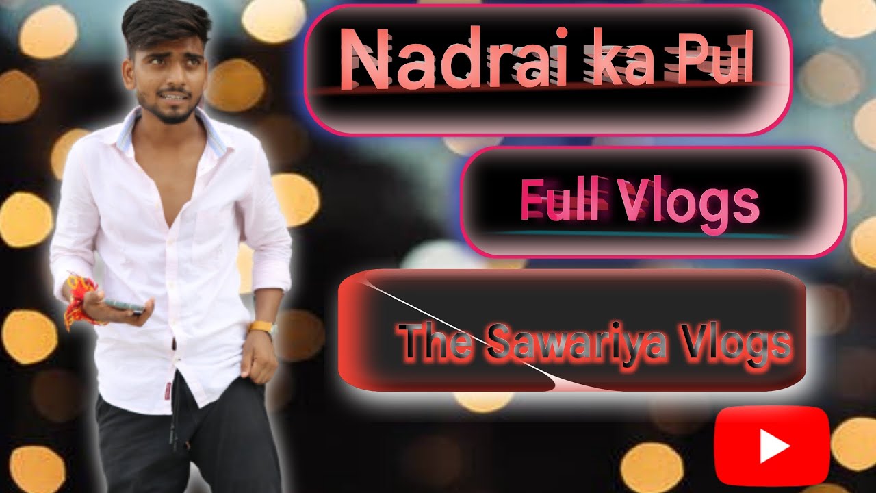 Nadrai ka Pul|Kasganj nadrai pul|nadrai bridge|nadrai bridge Full video ...