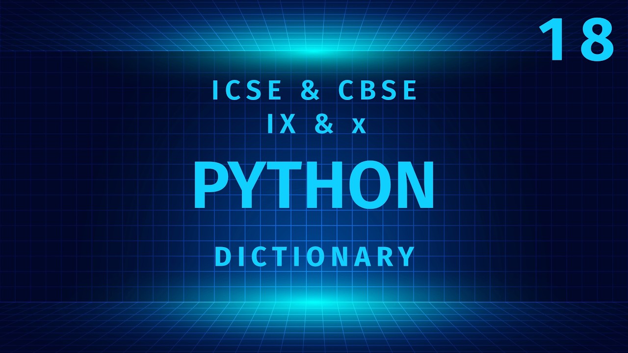 ICSE Python | Python Dictionary | Class X Python | Code 417 - YouTube