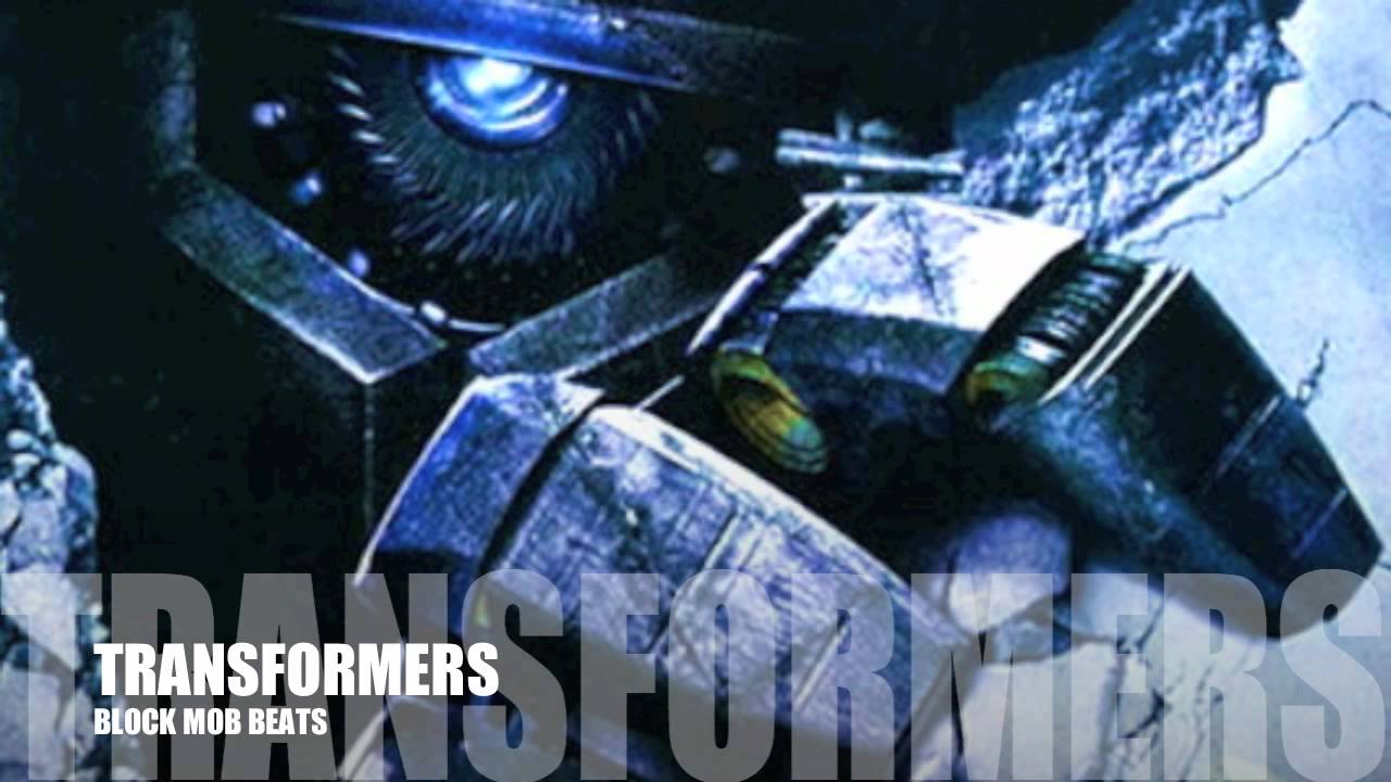 TRANSFORMERS INSTRUMENTAL "BLOCK MOB BEATS" - YouTube
