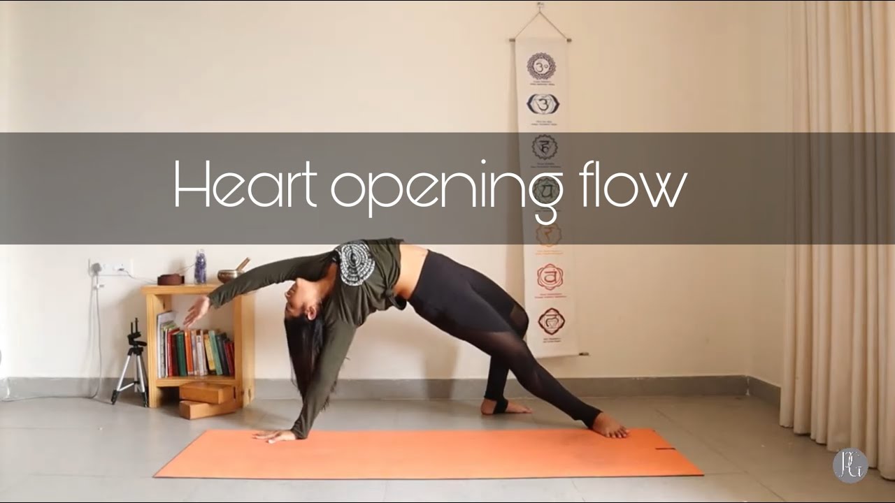 HEART OPENING YOGA FLOW | YOGA FOR CHEST | YOGA FOR OPENING HEART ...