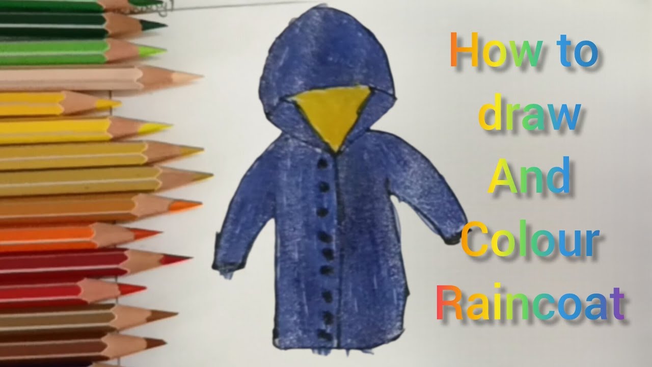 Raincoat easy drawing | how to draw and colour a raincoat | #raincoat # ...