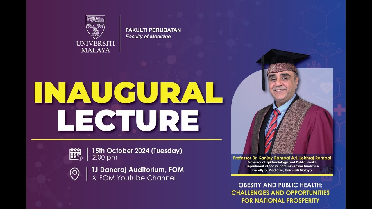 Prof Dr Sanjay Rampal Inaugural Lecture - YouTube