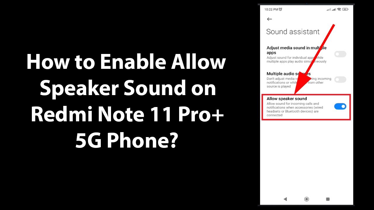 How to Enable Allow Speaker Sound on Redmi Note 11 Pro+ 5G Phone? - YouTube
