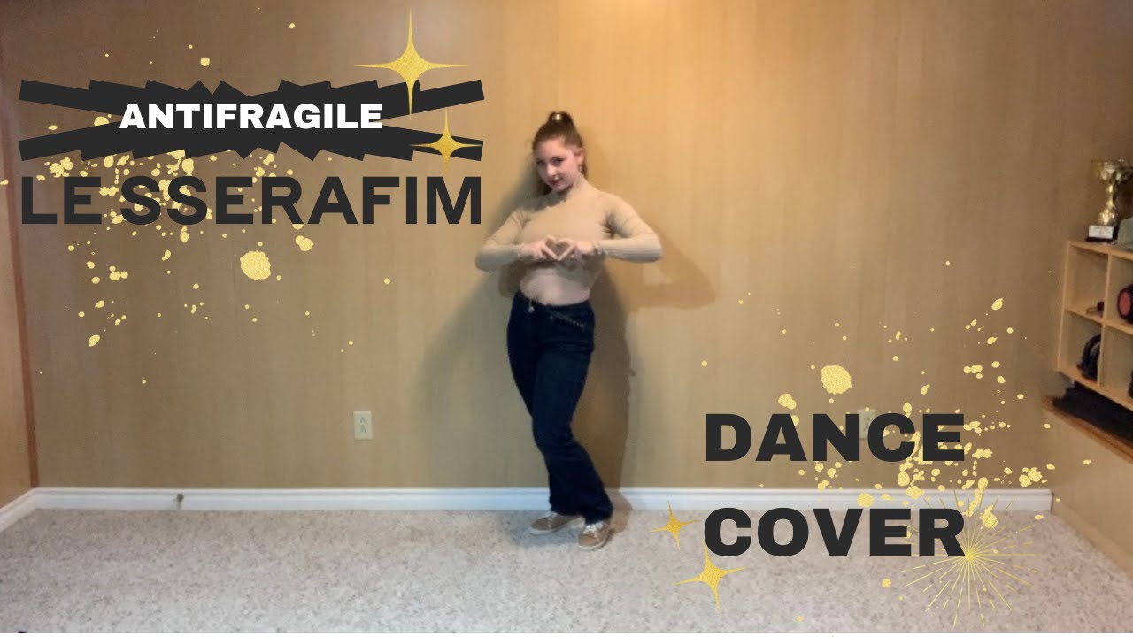 ANTIFRAGILE - LE SSERAFIM Dance Cover | Dancing Ember - YouTube