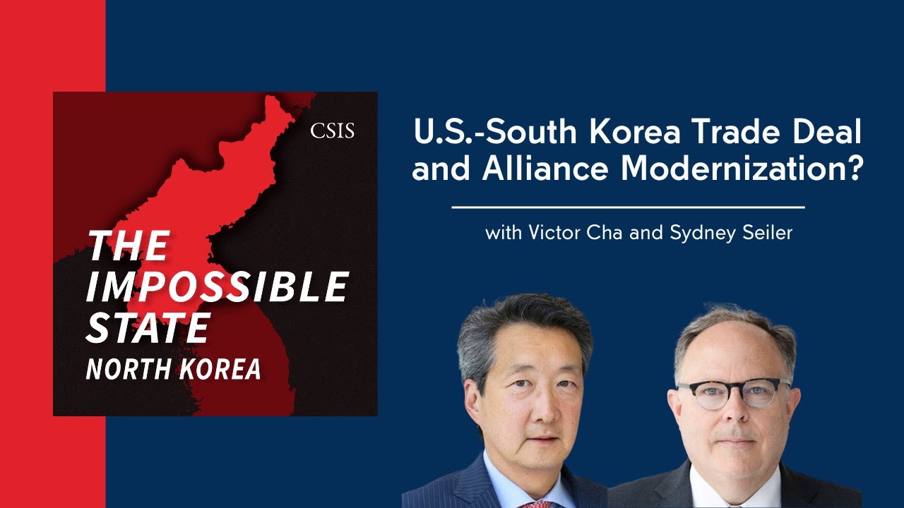 US-South Korea Trade Deal and Alliance Modernization? | The Impossible ...