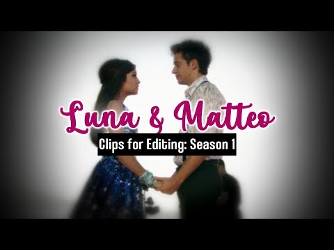 Luna & Matteo HD Clips // Season 1