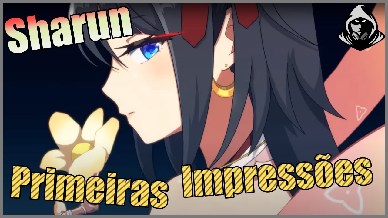 Sharun - Primeiras Impressões [E7] - YouTube