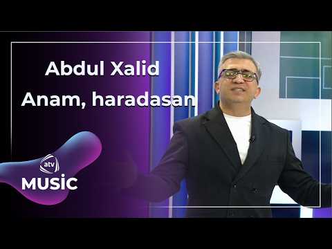 Anam, haradasan - Abdul Xalid