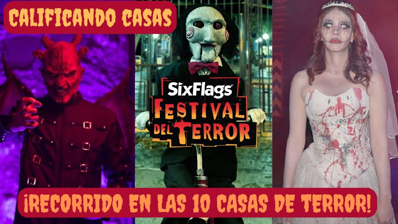 ¡Recorre las 10 Casas de Festival del Terror 2023 de Six Flags México ...