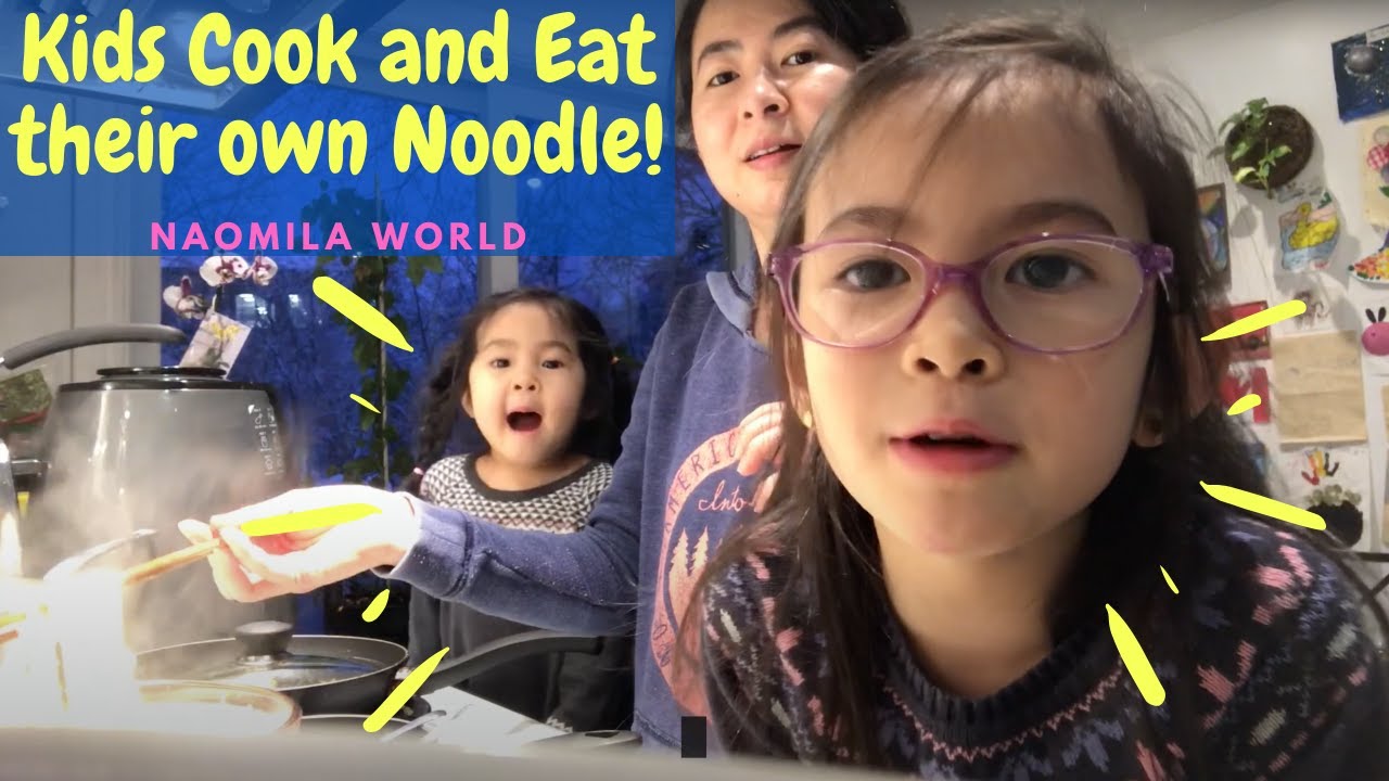 Naomi and Mila Cooking their Noodle to eat- Naomi nấu ăn với Mila - YouTube