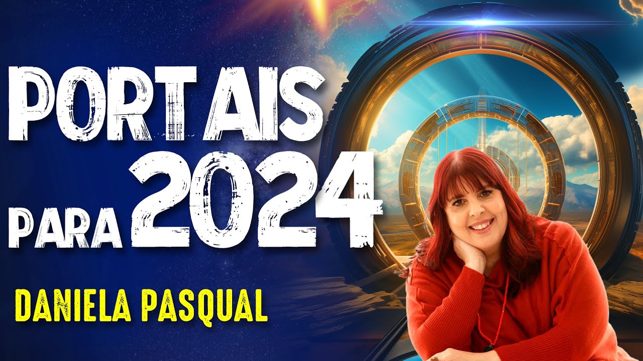 ABERTURA dos ORÁCULOS para 2024 - DANIELA PASQUAL - #311 - YouTube