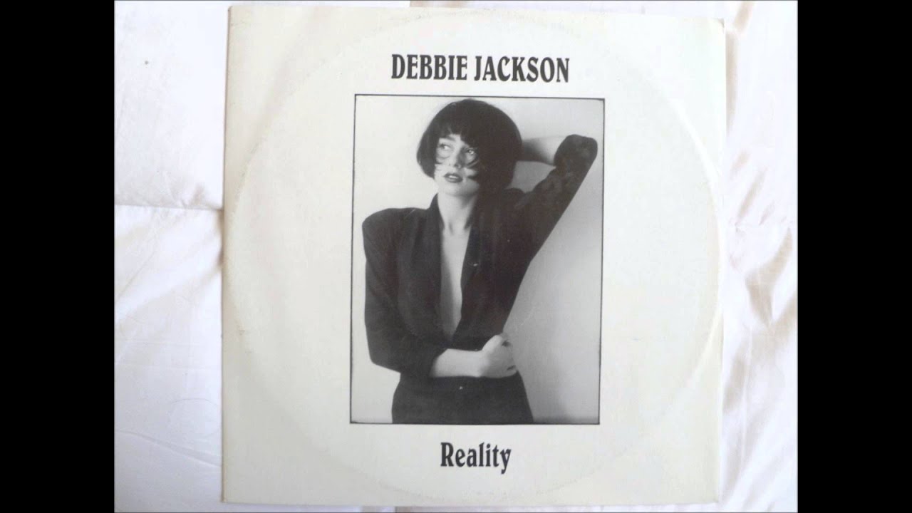 Debbie Jackson - Reality - YouTube