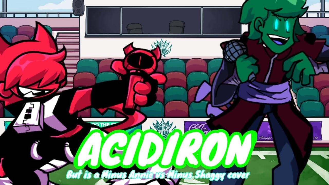 FNF: VS RetroSpecter Acidiron but Minus Annie vs Minus Shaggy - YouTube