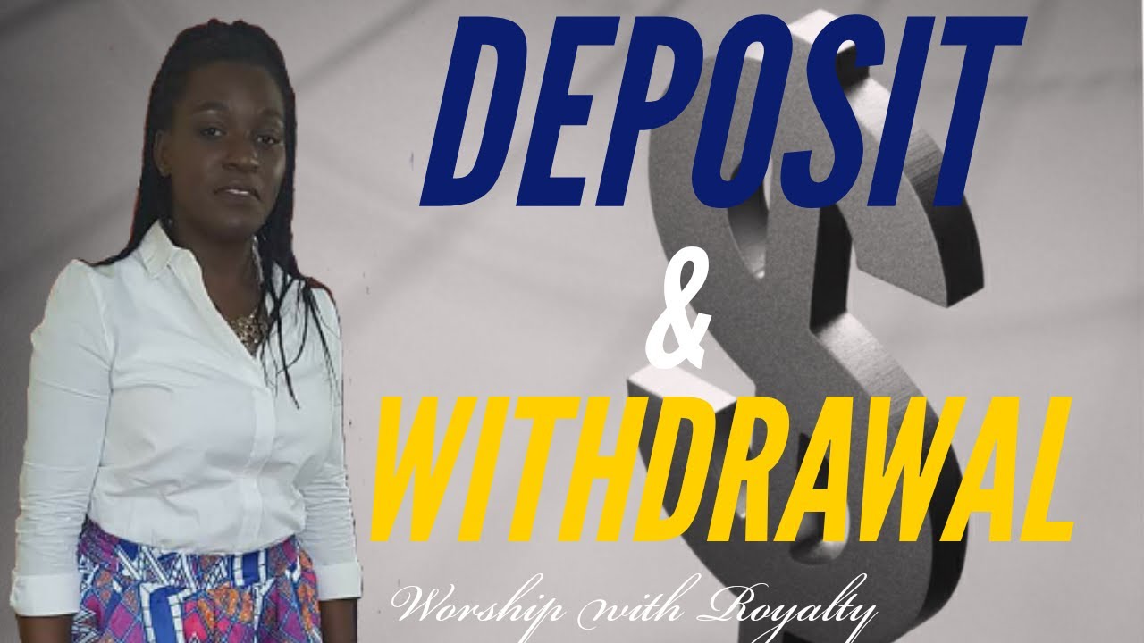 DEPOSIT & WITHDRAWAL | SPIRITUAL BANK ACCOUNT | UTILISE WHAT GOD HAS ...