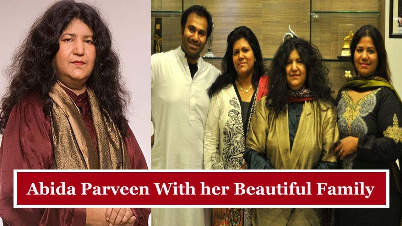 Abida Parveen with her Family - YouTube