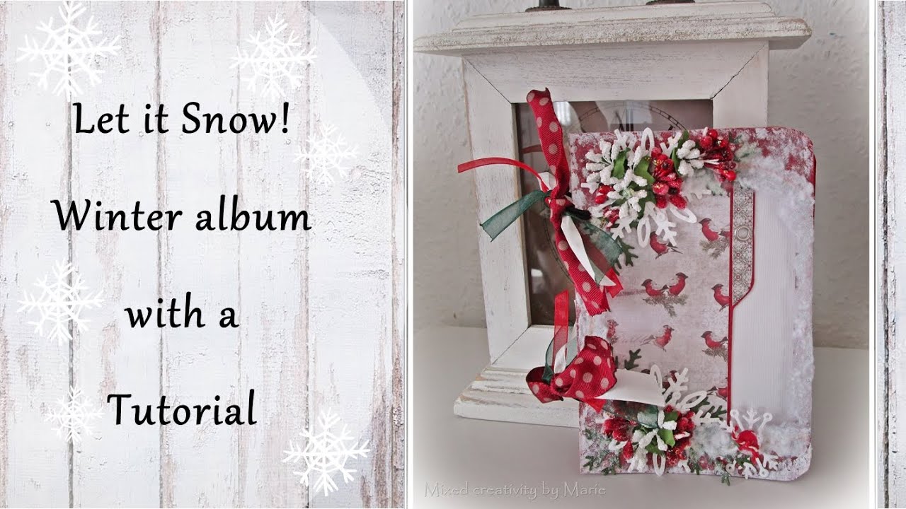 Let it snow! - A winter album with a tutorial *more info below - YouTube