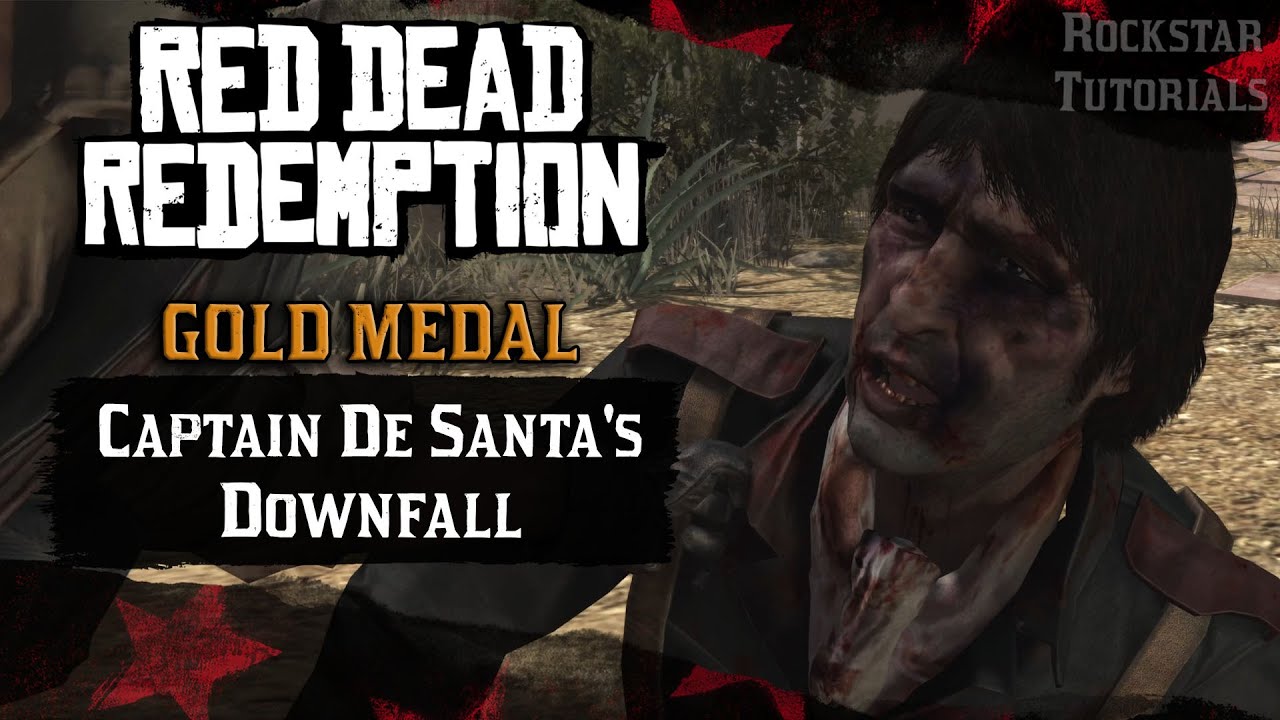 Red Dead Redemption: Mission #38 - Captain De Santa's Downfall ...