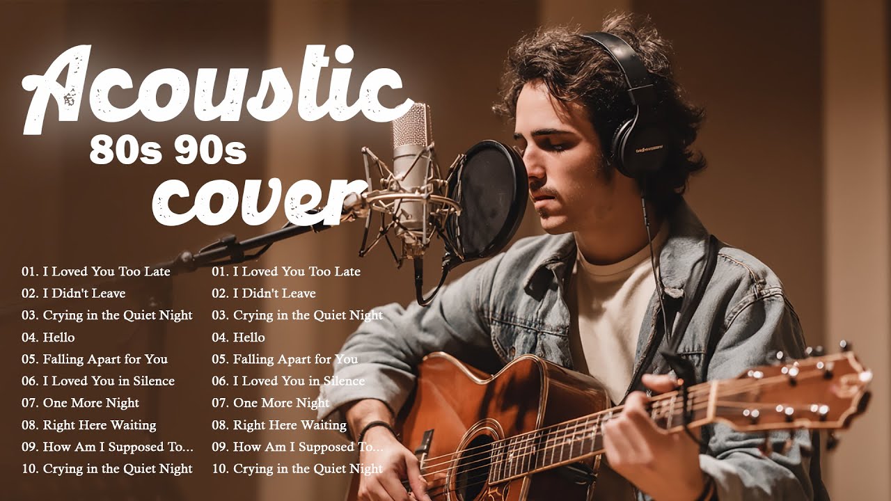 Relaxing Romantic Music - Acoustic Cover - 70s 80s 90s Acoustic Covers ...