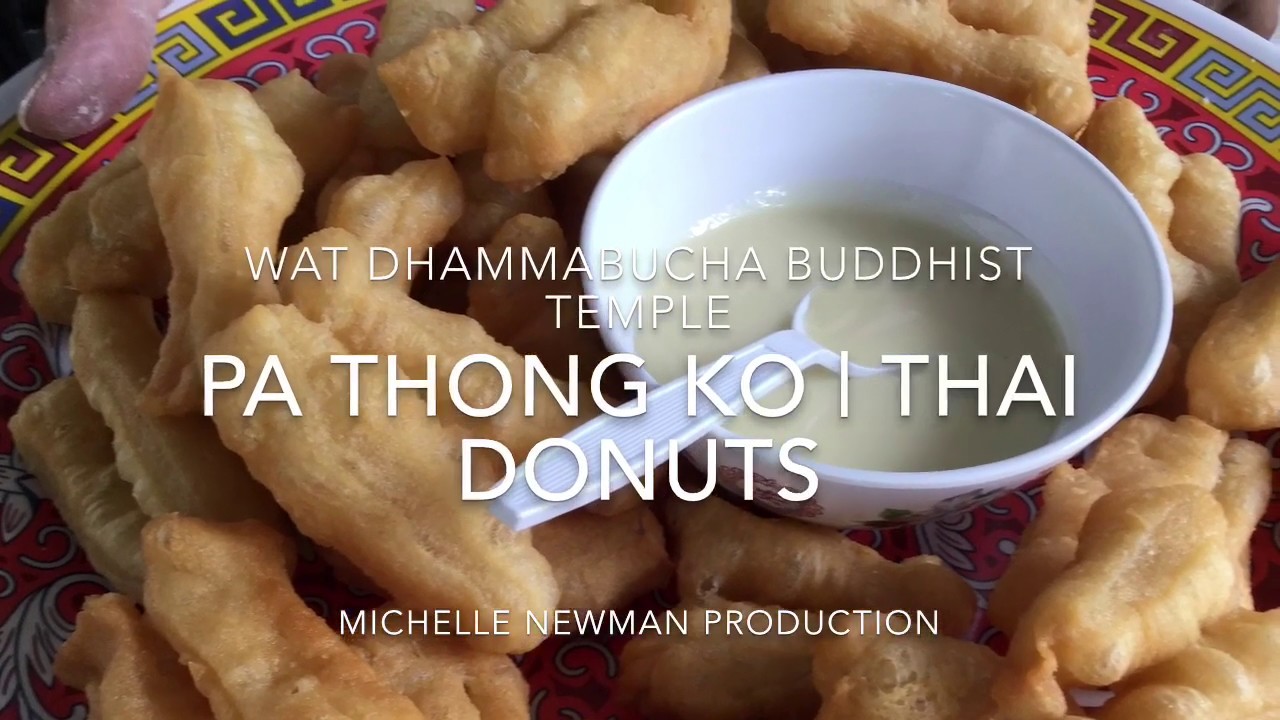 Pa Thong Ko | Thai Donuts - YouTube