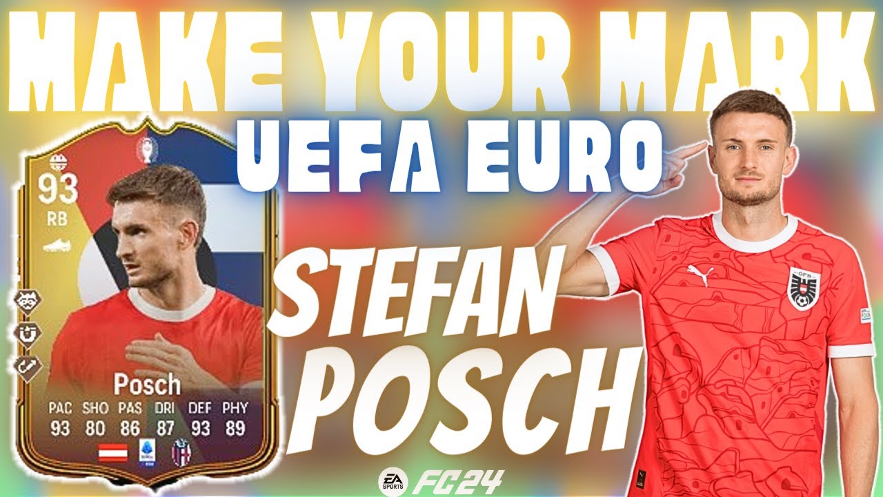 EUROS STEFAN POSCH MAKE YOUR MARK (MYM) PLAYER REVIEW in EA FC 24! | # ...