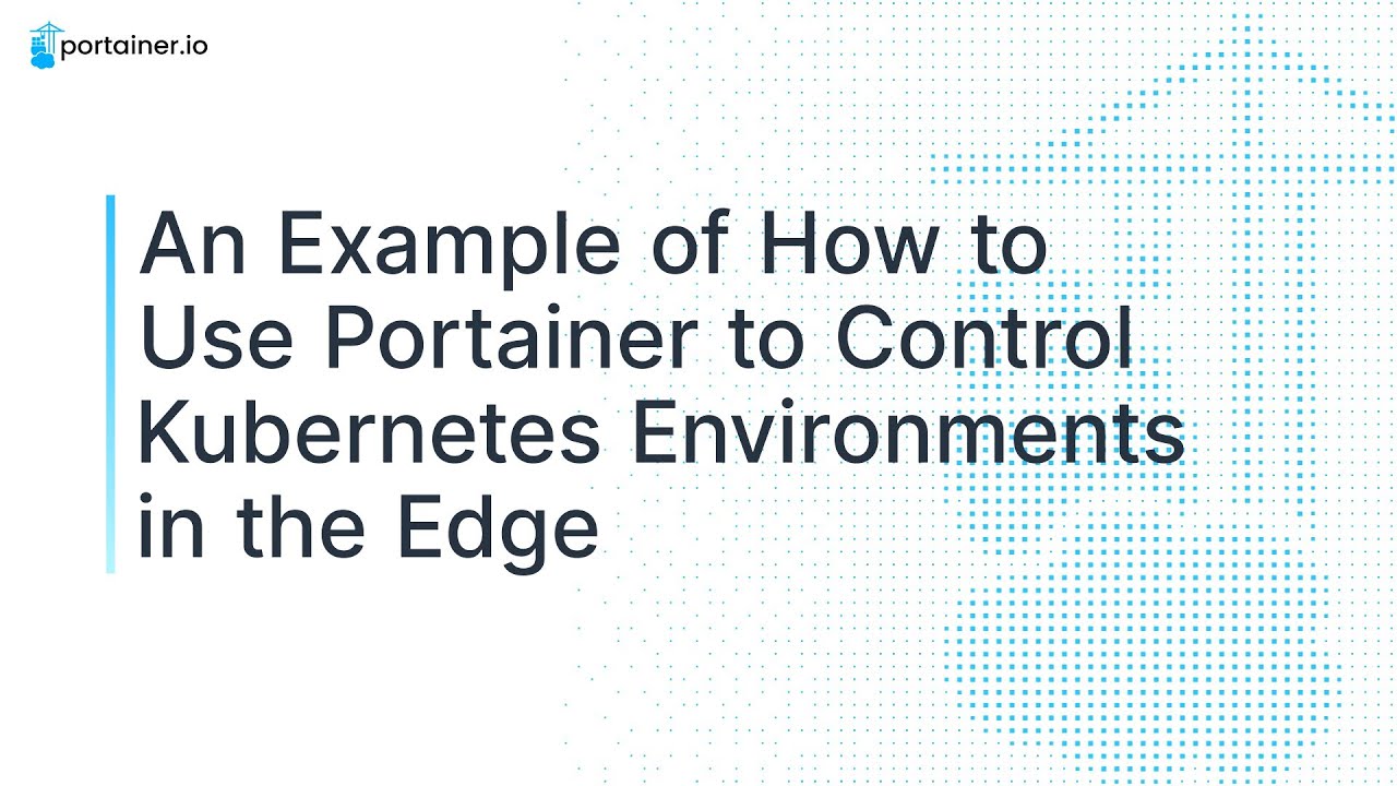 An Example of How to use Portainer to Control Kubernetes Environments ...