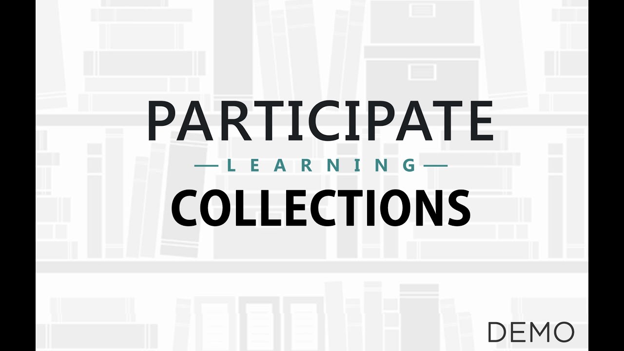 Participate Learning Collections - YouTube
