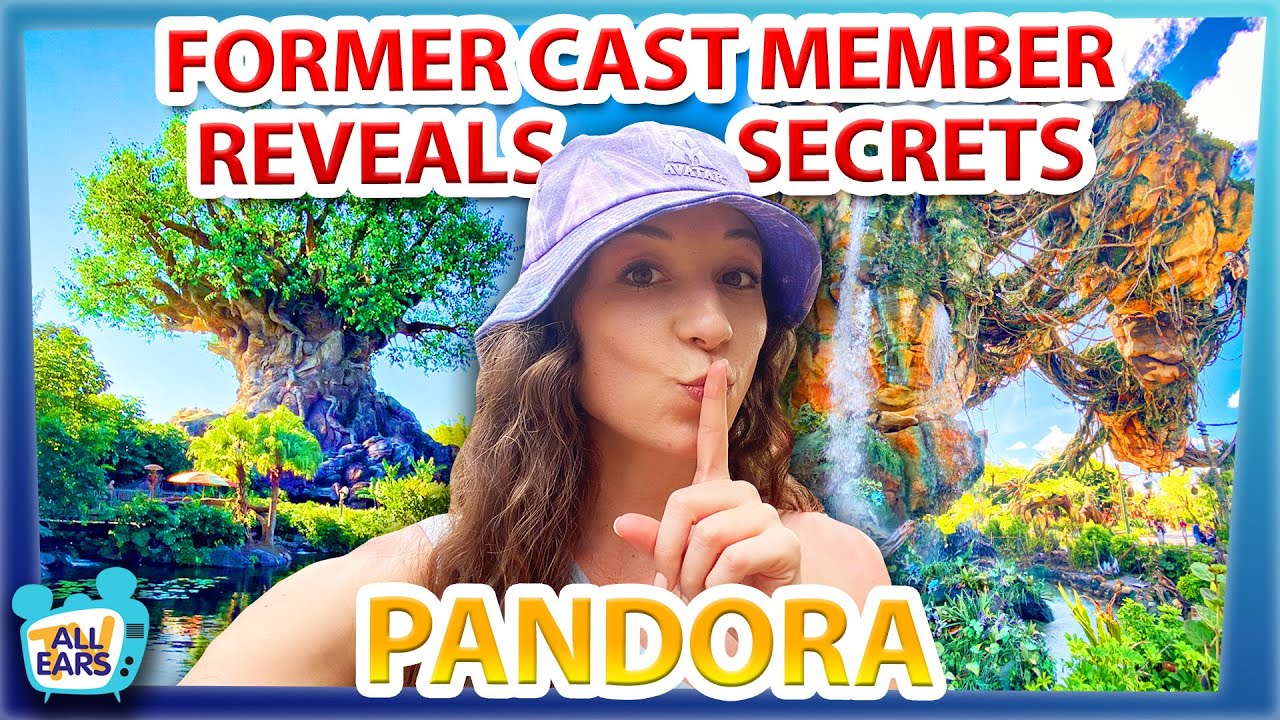 Former Cast Member Reveals Secrets of Disney World's Pandora - World of ...