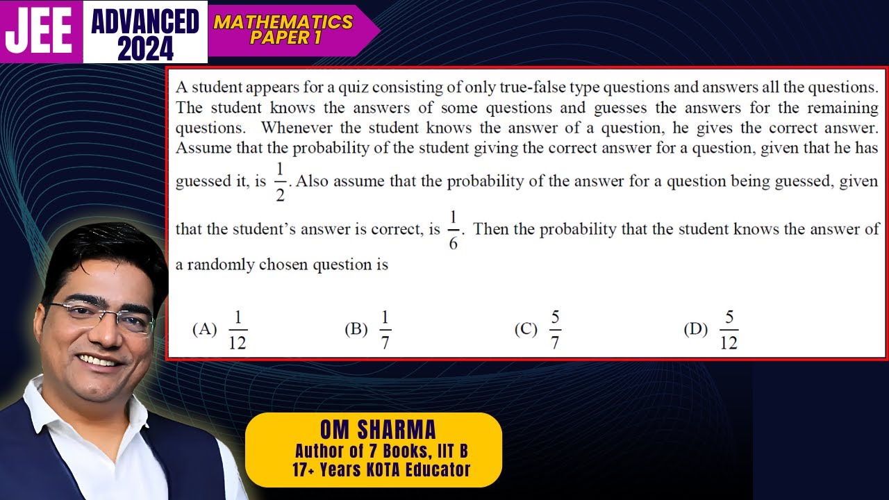 JEE Advanced PYQ 2024 Maths | A student appears for a quiz consisting ...