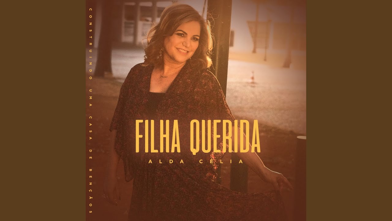 Filha Querida - YouTube