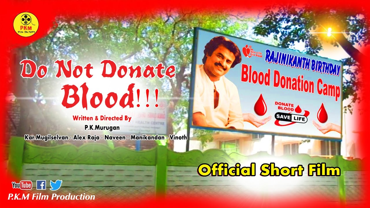 Do Not Donate Blood - Silent Short Film | P.K.Maddy | Alex Raja | Kar ...
