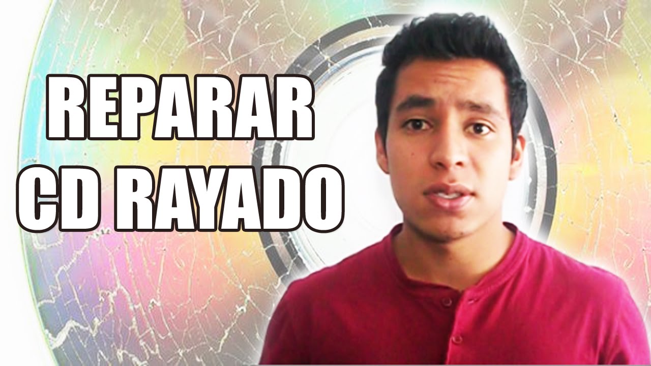 Como reparar CD o DVD rayado - YouTube