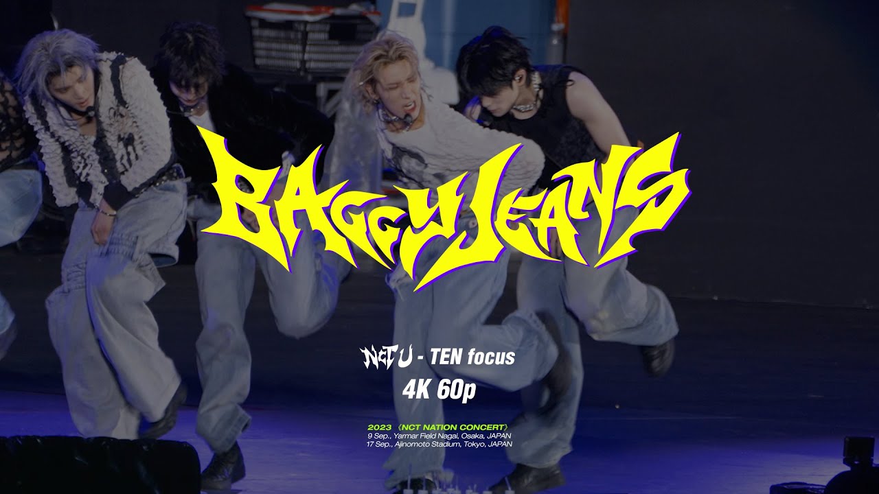 [4K 60p] 230909-0917 NCT U - Baggy Jeans -Ten focus - NCT Nation ...