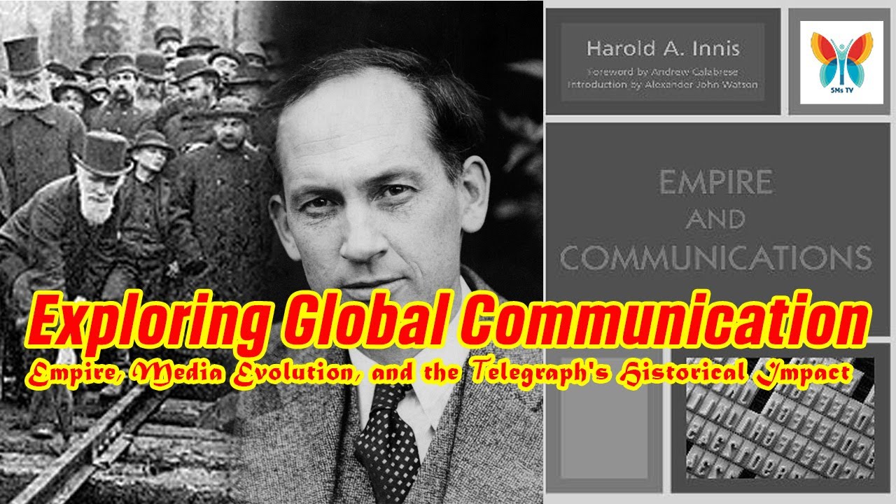 Exploring Global Communication: Empire, Media Evolution, and the ...
