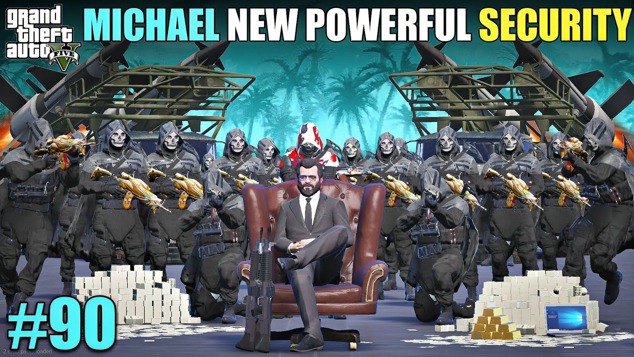 MOST POWERFUL AZRAEL SECURITY GUARD FOR MICHAEL | GTA 5 GAMEPLAY #90 ...