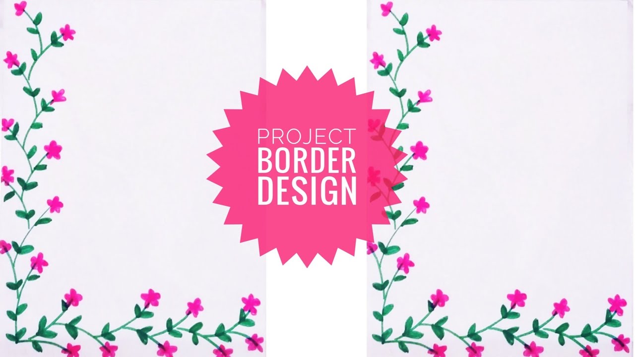 How to make paper border design for project | Beautiful border design ...