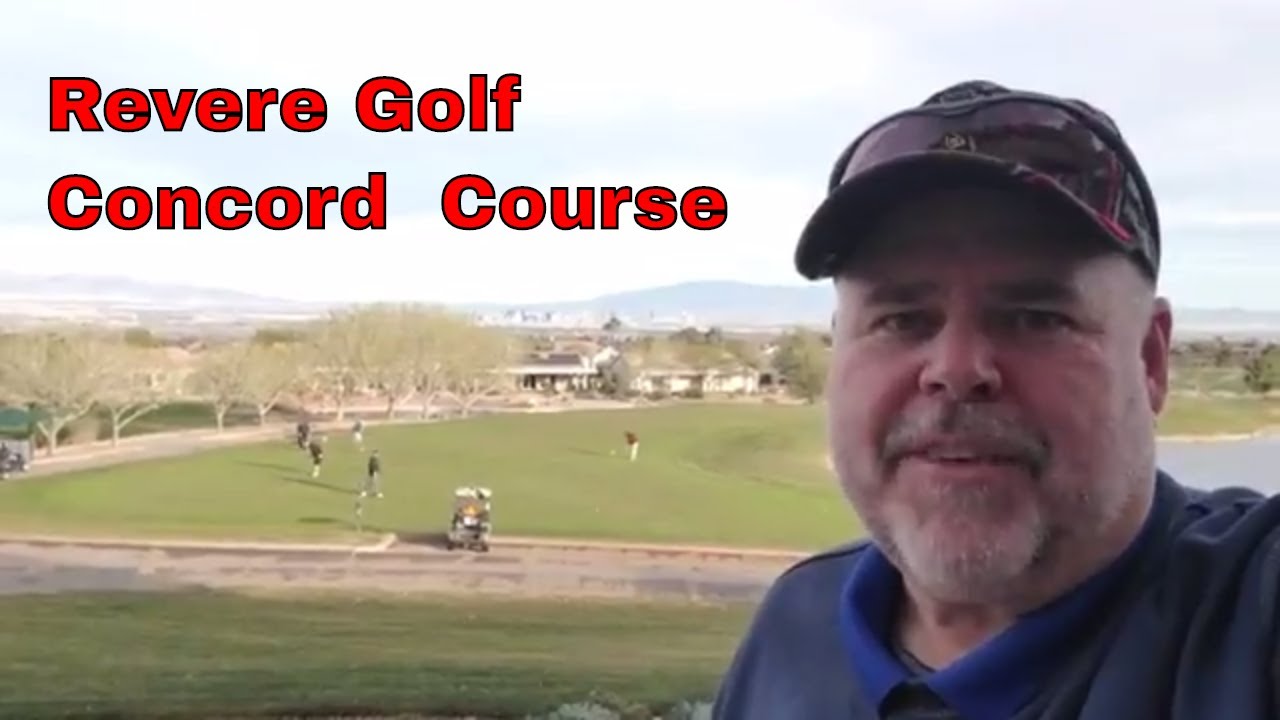 Revere Golf Course Concord Review - YouTube