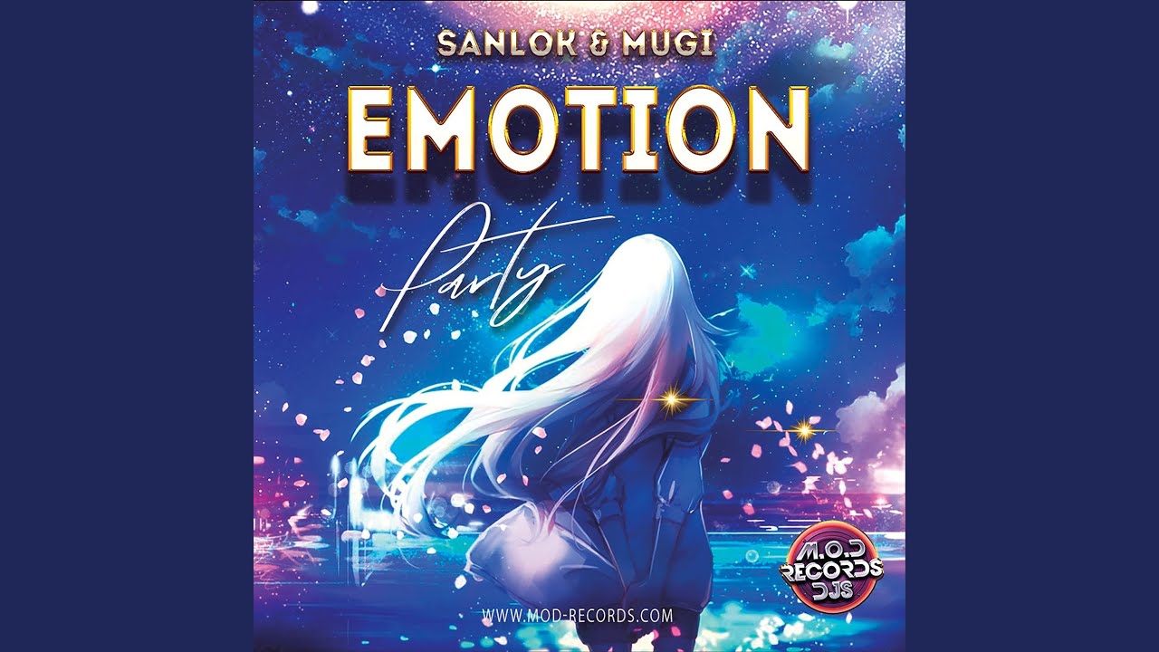 Emotion Party - YouTube