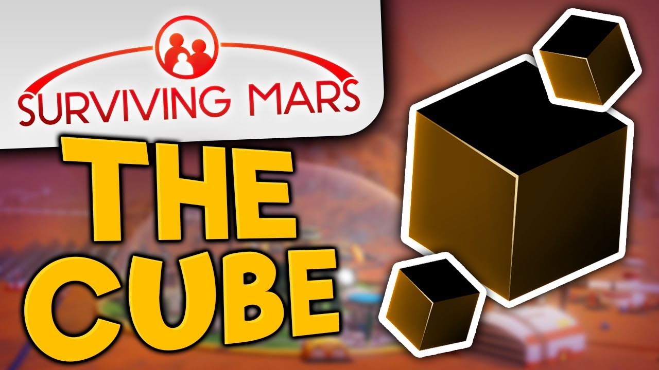 Surviving Mars #1 - THE CUBE - YouTube