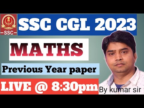 SSC 2023 MATH ll Ssc Math Solution By Kumar Sir - YouTube