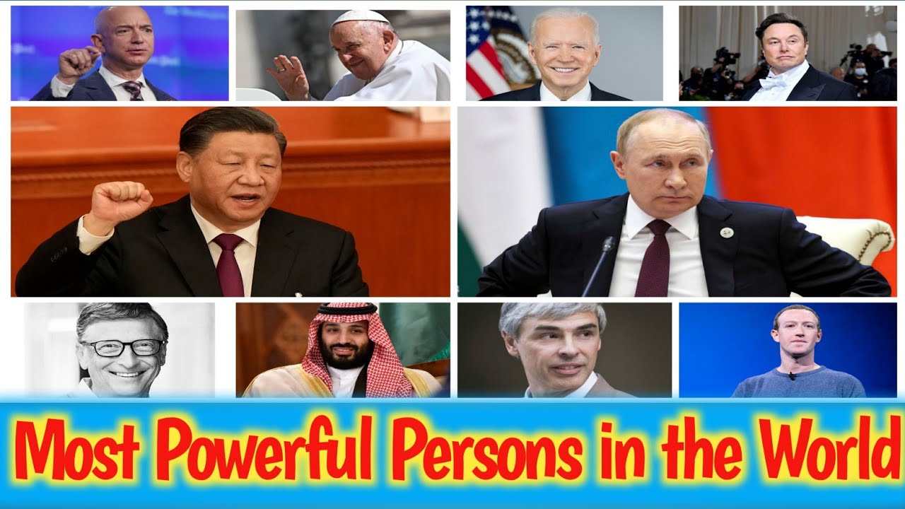 Who is Most Powerful Person in the World | 10 Most Powerful Men - YouTube