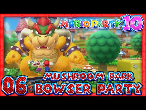 Mario Party 10: Part 06 - Bowser Party: Mushroom Park (5 Player) - YouTube
