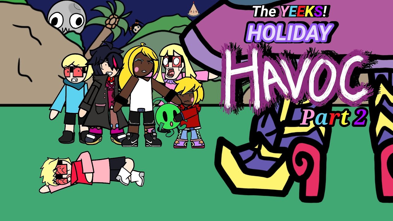 The YEEKS! - Holiday Havoc (Part 2) - Wait, Wrong Island! - YouTube