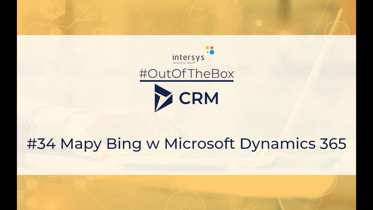 Mapy Bing w Microsoft Dynamics 365 - YouTube
